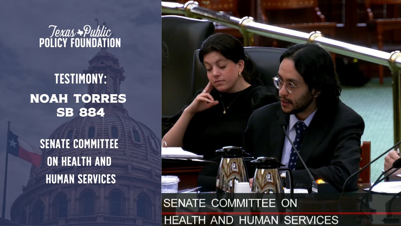 TPPF’s Noah Torres testifies for SB 884 in Senate Committee on Health ...